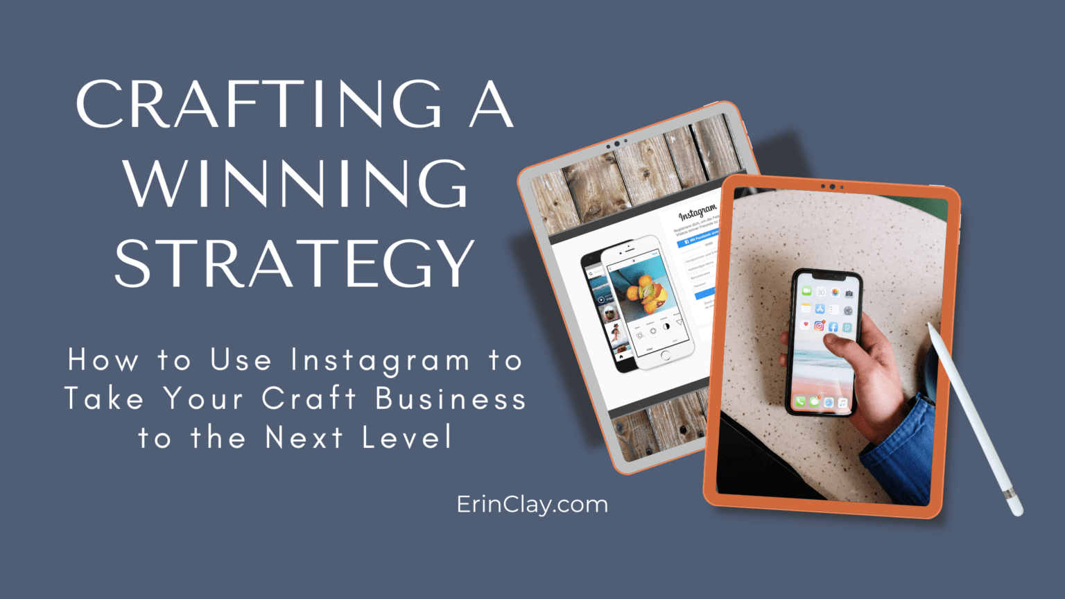 Crafting a Winning Strategy: How to Use Instagram to Take Your Craft ...
