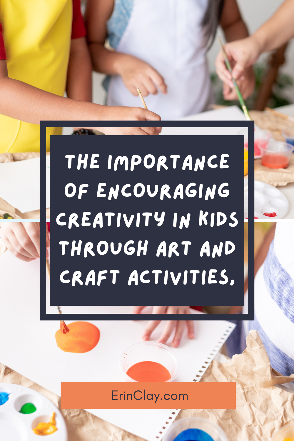 Encouraging Creativity in Kids Through Arts and Crafts Activities